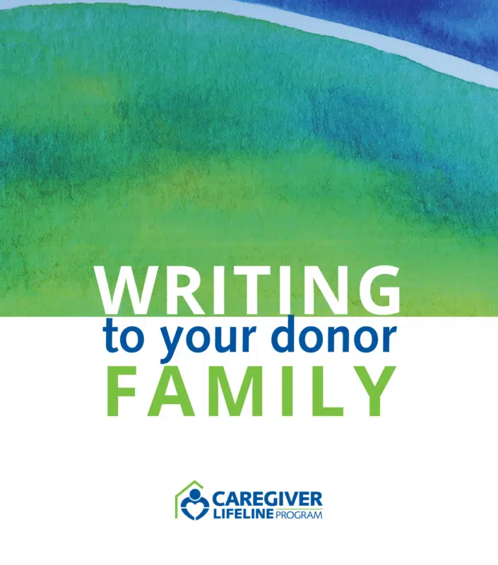 Writing To Your Donor Family - A Guidebook for Transplant Recipients ...